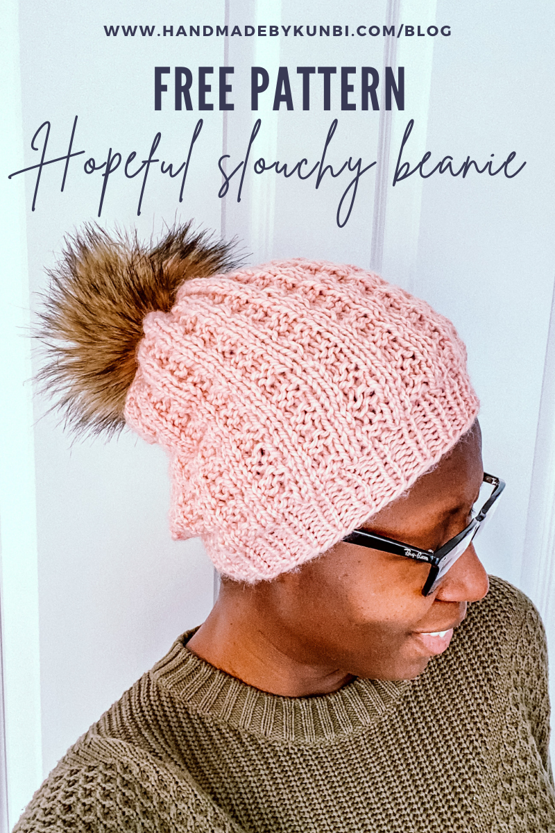 FREE PATTERN: The Hopeful Slouchy Beanie